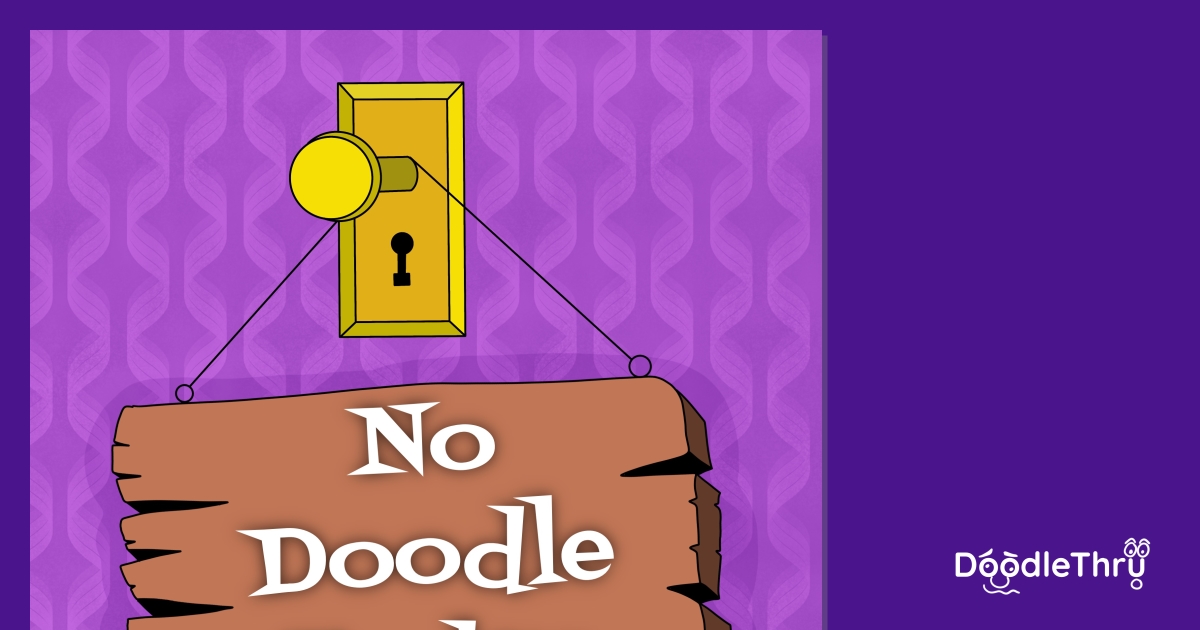 No Doodle Today